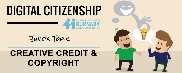 Creative Credit and Copyright – Digital Literacy & Citizenship