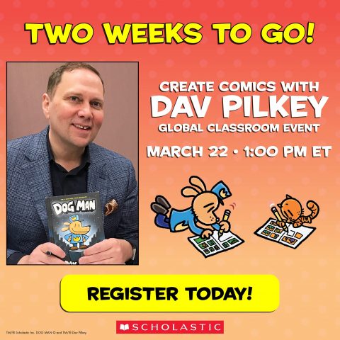 Create Comics with Dav Pilkey – Windsor Library